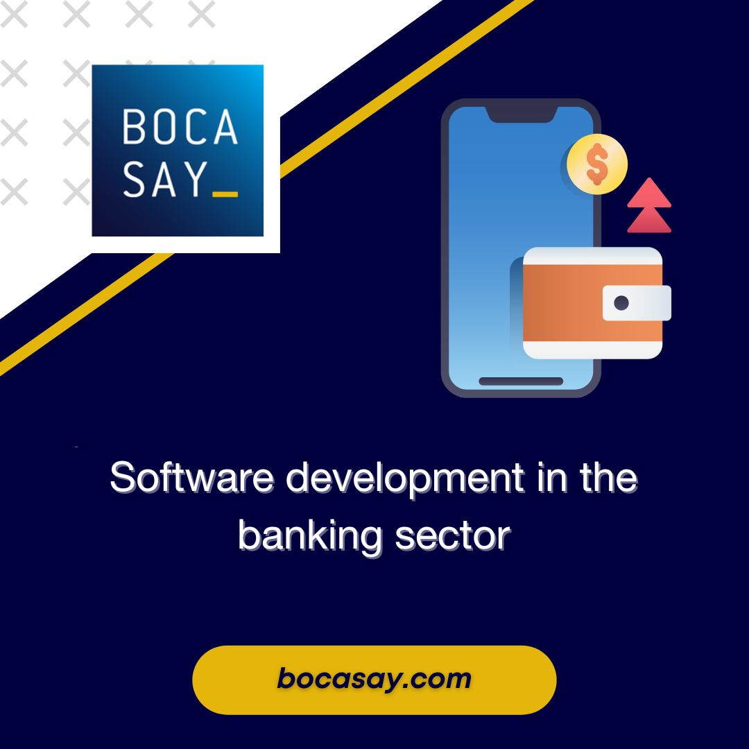 Software Development: The Banking Sector is Expanding