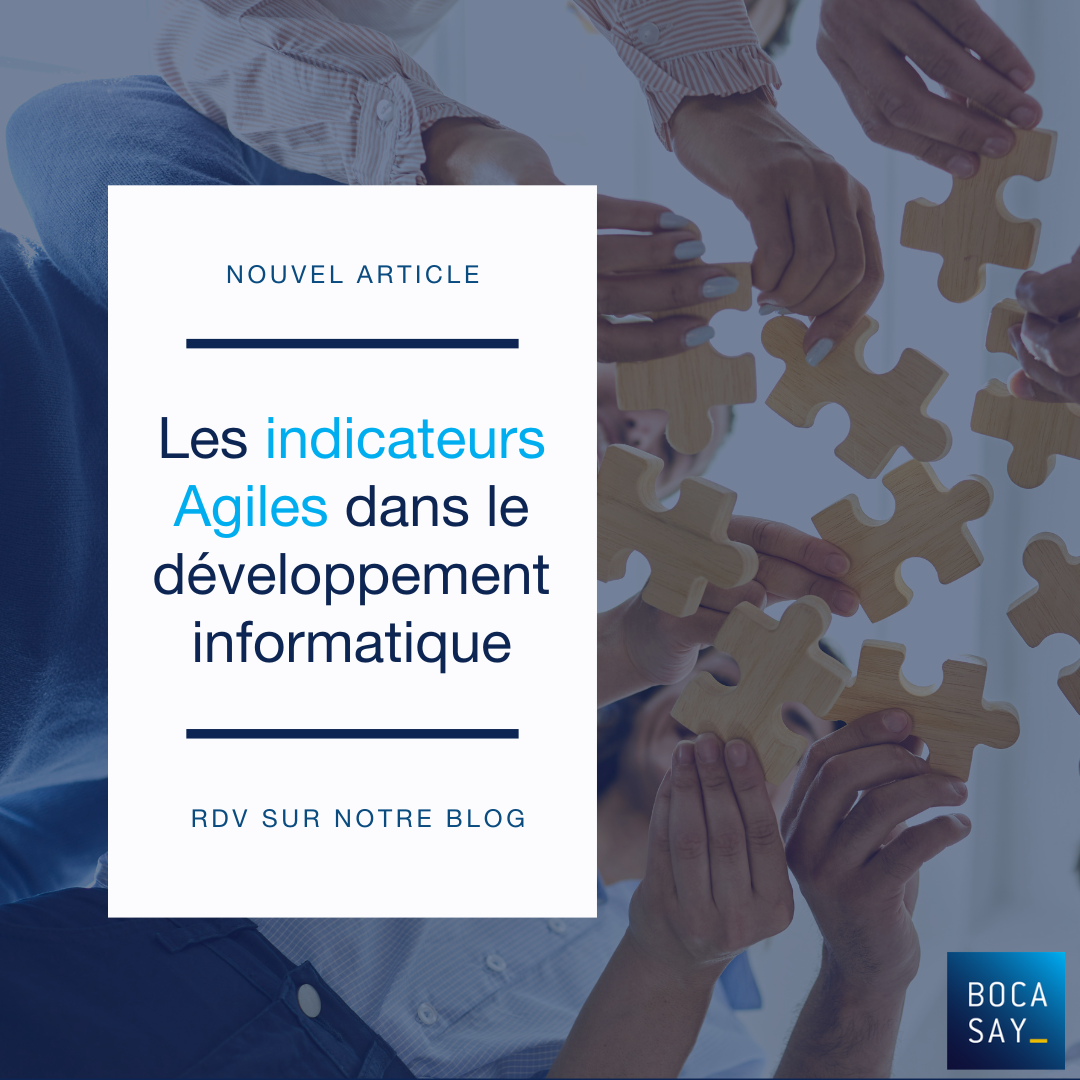 Les indicateurs Agiles dans le développement informatique